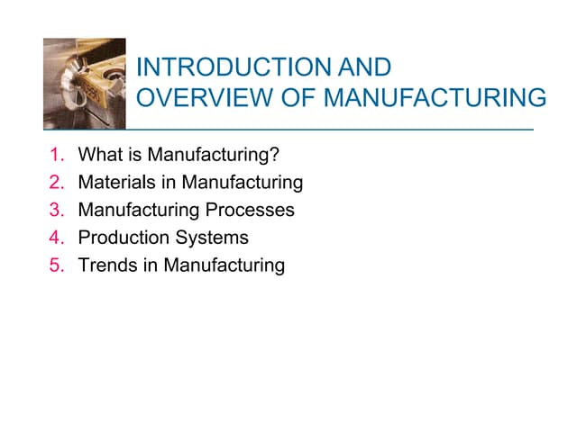 Lecture 1 manufacturing processes | PDF