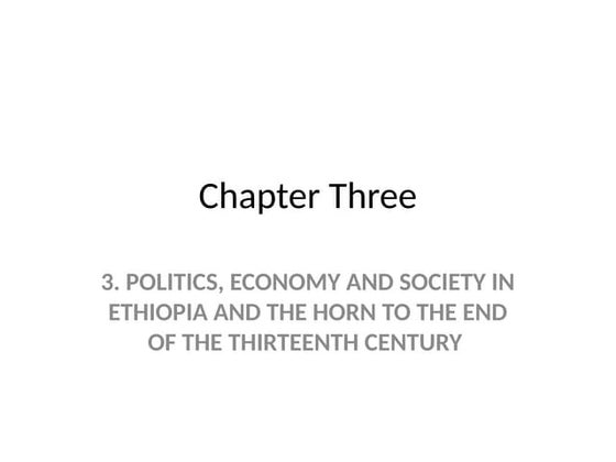 Unit 4.ppt HISTORY OF ETHIOPIA AND THE HORN CH 4 | PPT