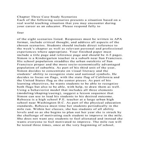 Chapter Three Case Study ScenariosEach of the following scenarios .docx