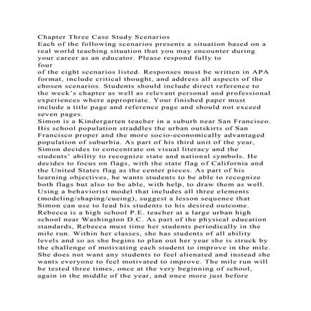 Chapter Three Case Study ScenariosEach of the following scenarios .docx