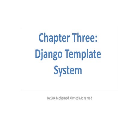 Chapter Three Django Templates System.ppt