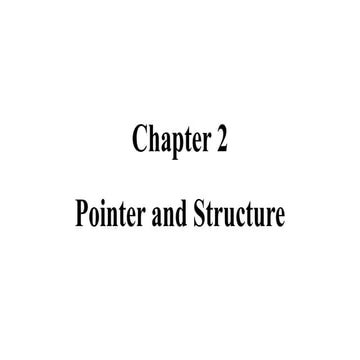 Chapter Two- Pointers and Structure.pptx