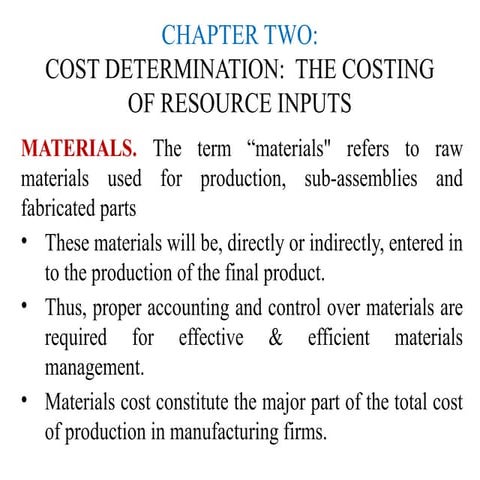 CHAPTER TWO cost.pptx COST OF RESOURCE INPUTS | PPT