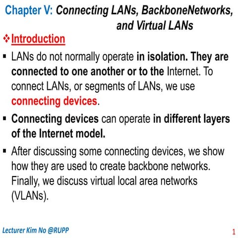 Chapter V-Connecting LANs, Backbone Networks, and Virtual LANs.pptx