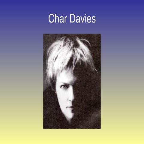 Char Davies | PPT