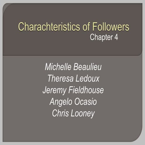 Charachteristics Of Followers | PPTX