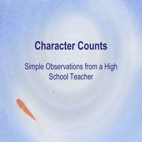 Character Counts | PPT | Education