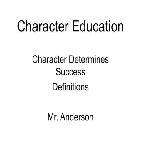 Character-Education detail-Definitions.pptx
