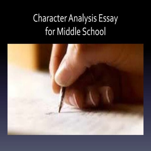 Character analysis essay | PPT