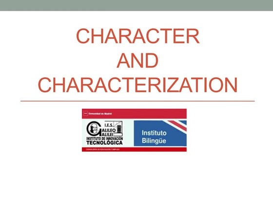 Character and characterization | PPT