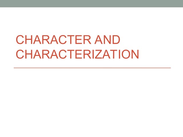 Characters and Characterization PowerPoint Presentation | PPTX