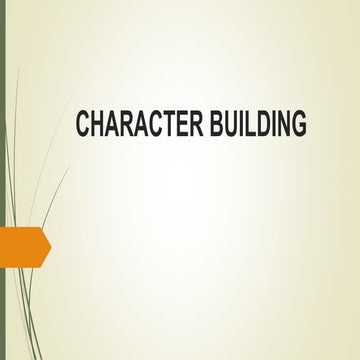 Character Building | PPTX