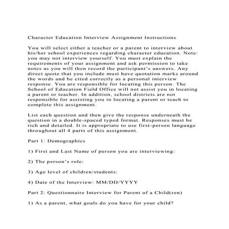 Character Education Interview Assignment InstructionsYou wil.docx