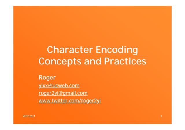 Character Encoding Concepts And Practices Ppt