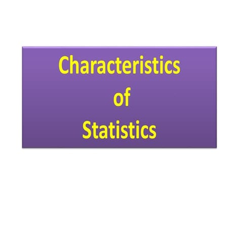 characteristicsofstatisticsmathematics.pptx | Standardized Testing ...