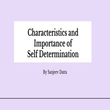 Characteristics and Importance of Self Determination | PPTX | Parenting ...