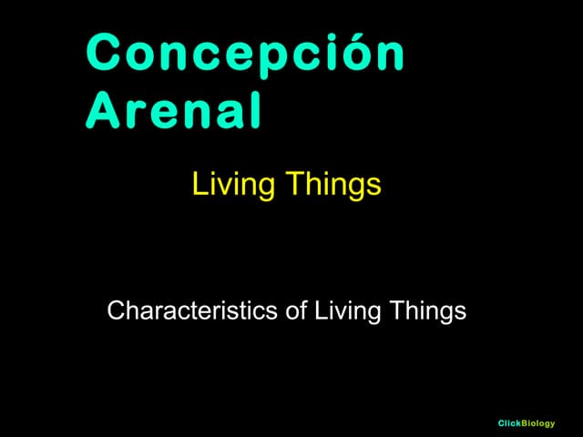 Characteristics of Living Things | PPT