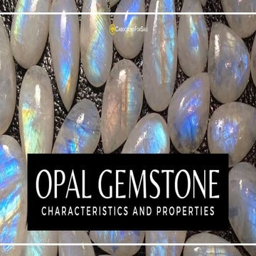Characteristics and Properties of Opal Gemstone | PDF