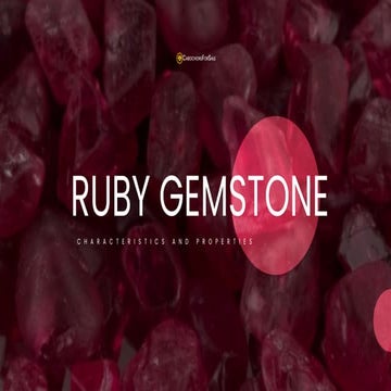 Characteristics and Properties of Ruby Gemstone | PDF