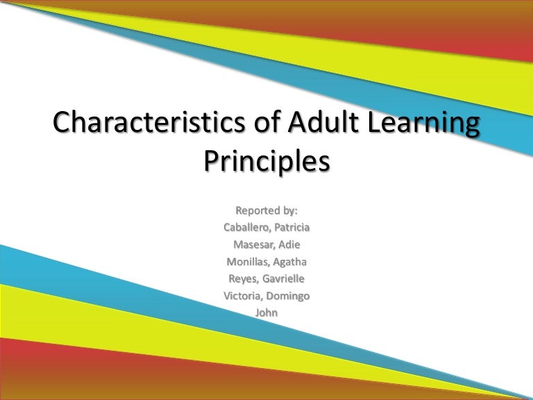 Characteristics of adult learning principles