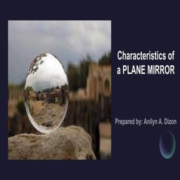 Science 10:Characteristics of a PLANE MIRROR.pptx