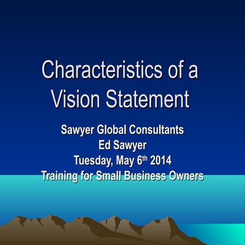 Characteristics of a vision statement:Training | PPT