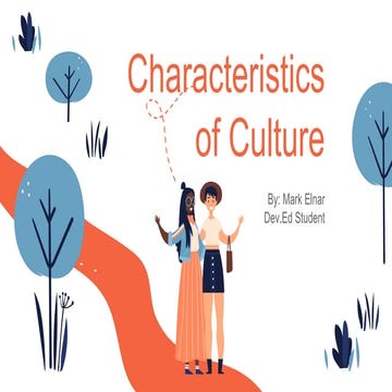 Culture: Definition, Functions, Characteristics, Elements of Culture.pptx