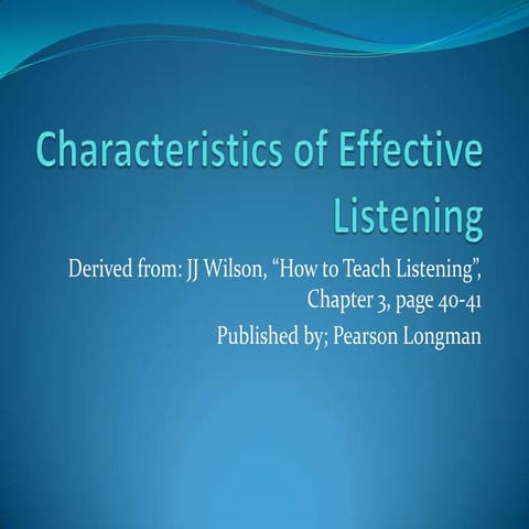 Characteristics of effective listening | PPT
