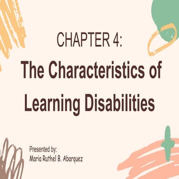 Characteristics of Learning Disabilities-Report-Abarquez.pptx