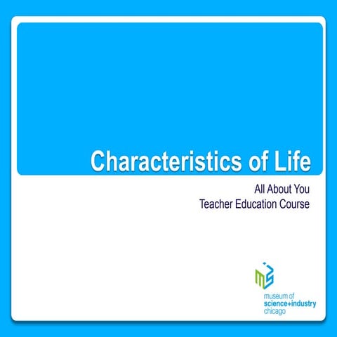 Characteristics of Life | PPT