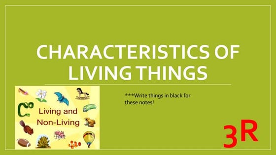 Characteristics of Living Organism | PPT