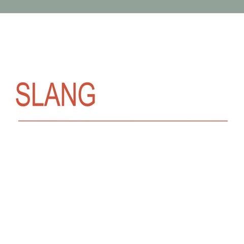 Characteristics of Slang Grade 7 English.pptx