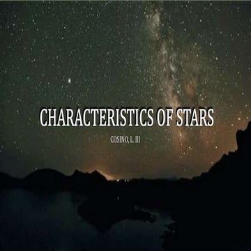 CHARACTERISTICS OF STARS, grade 9 3rd quarter.pptx | Space and ...