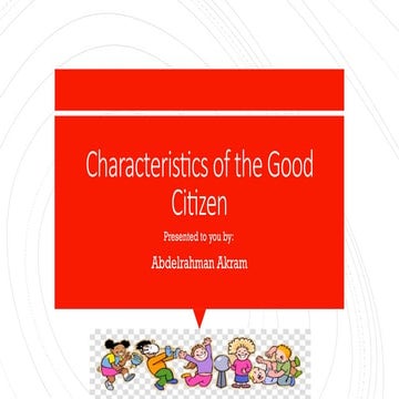 Characteristics of the Good Citizen.pptx | Family and Relationships
