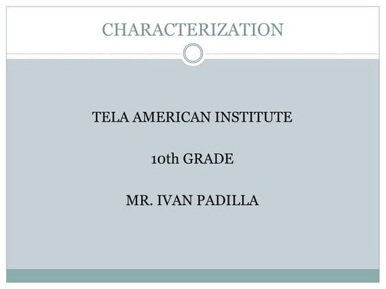 Characters and Characterization PowerPoint Presentation | PPT