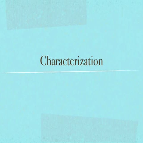 Characterization | PPT