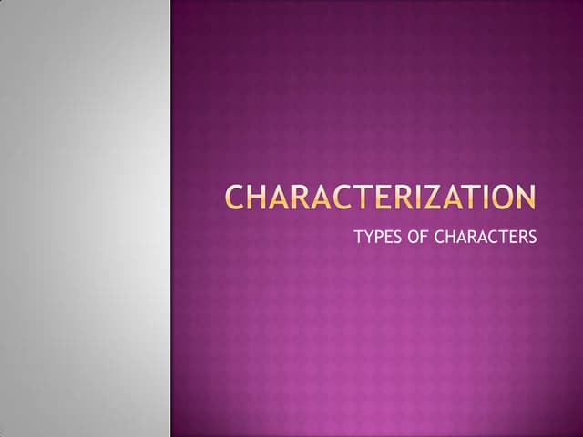 Types of Characters | PPTX