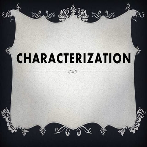 Characterization | PPTX