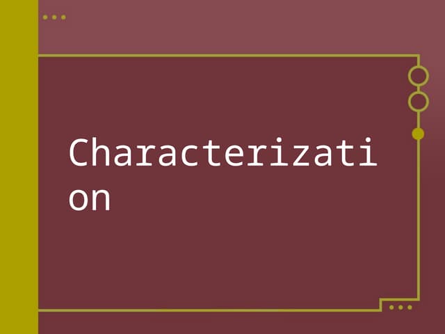 Characterization steal method | PPTX