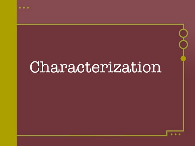Characters and Characterization PowerPoint Presentation | PPTX