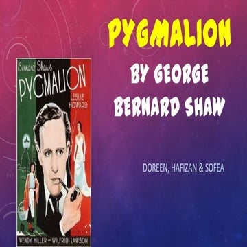 Characterization & conflicts or issues in pygmalion | PPTX