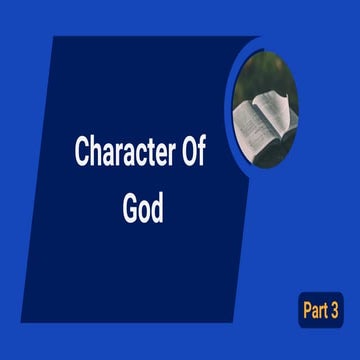 Slideshow: The Loving Character Of God Part 3 | PDF