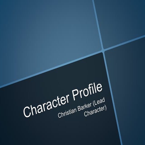 Character Profile: Christian Barker | PPTX