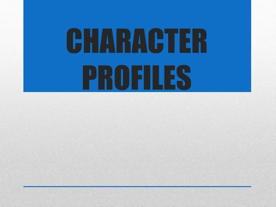 Character Profiles | PPT