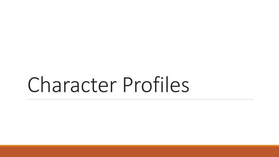 Character profiles | PPT