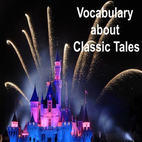 vocabulary to know about the fairy tales | PPT