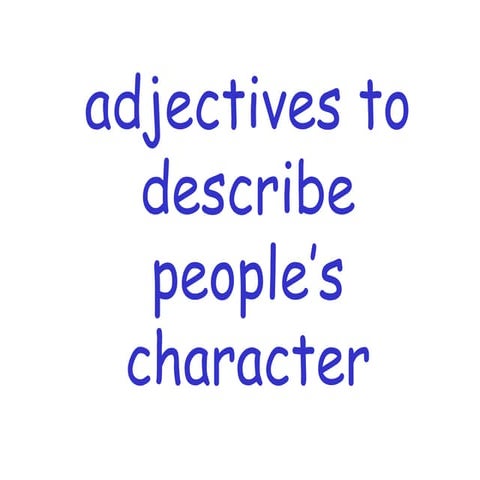 Describing people's characters | PPT