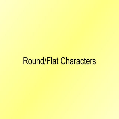 PowerPoint about Different Types of Characters | PPTX