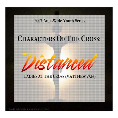 Characters of the Cross: Women at a Distance | PDF