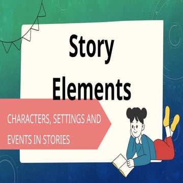 Characters Settings Event in Story .pptx